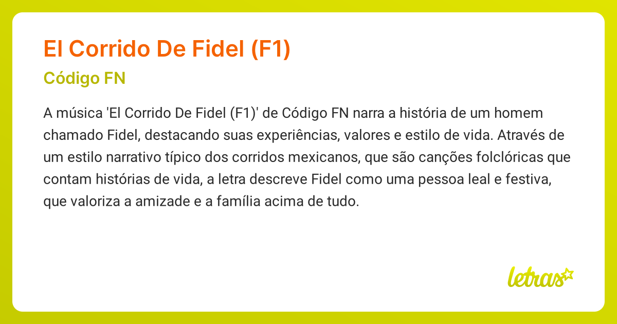 Significado da música EL CORRIDO DE FIDEL (F1) (Código FN) - LETRAS.MUS.BR