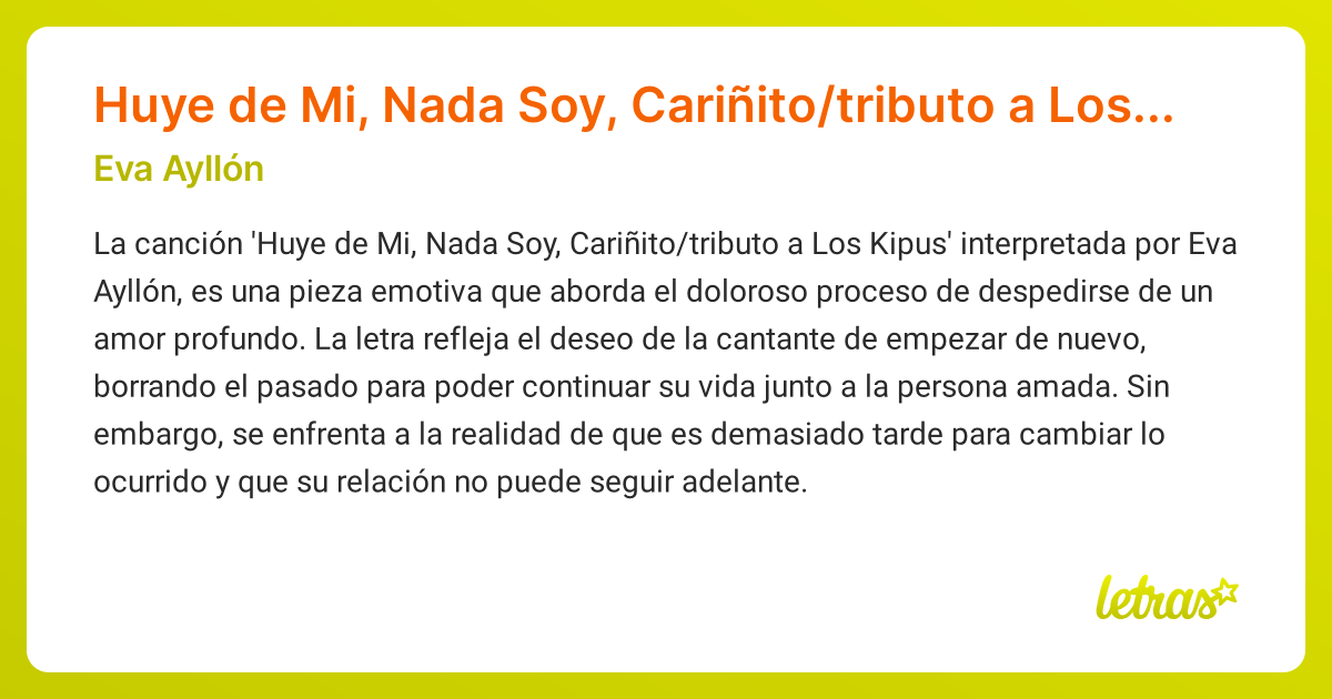 Significado de la canción Huye de Mi, Nada Soy, Cariñito/tributo a Los ...