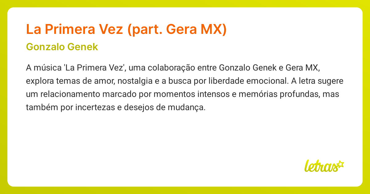 Significado da música LA PRIMERA VEZ (PART. GERA MX) (Gonzalo Genek ...