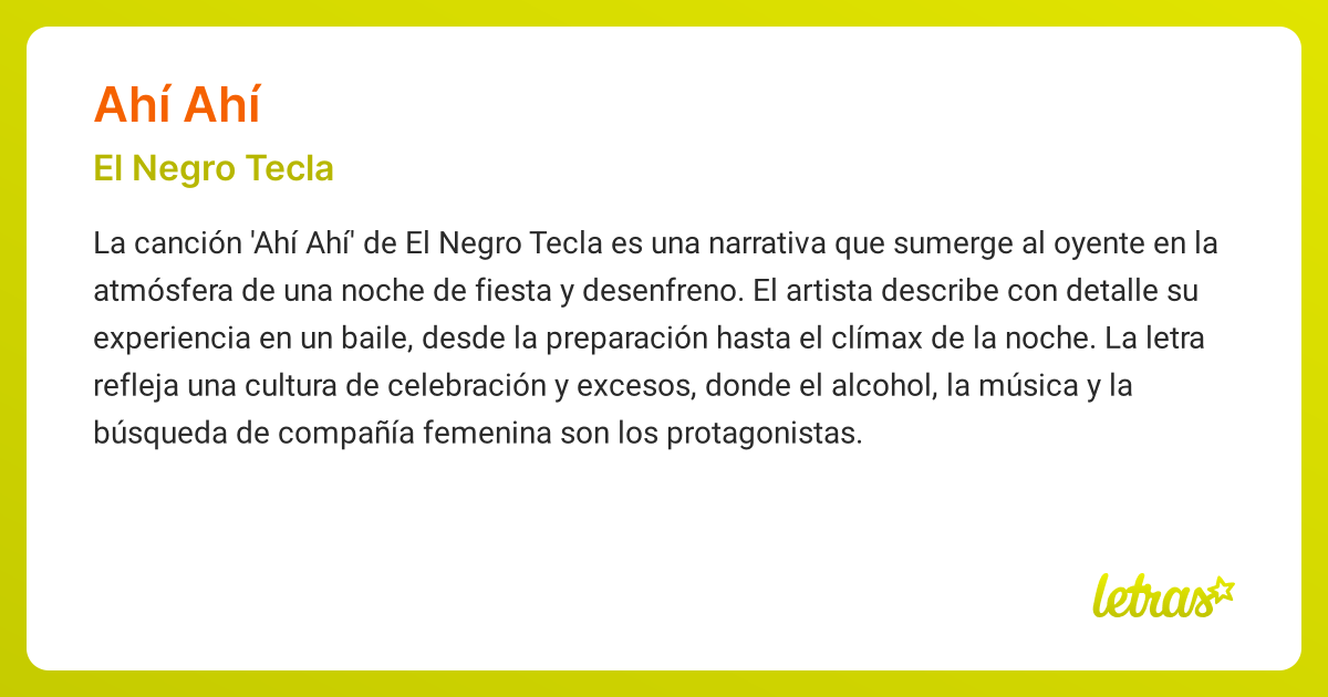 Significado de la canción AHÍ AHÍ (El Negro Tecla) - LETRAS.COM