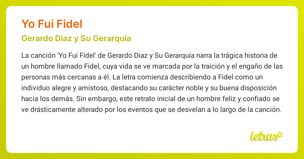 Significado de la canción YO FUI FIDEL (Gerardo Diaz y Su Gerarquía ...