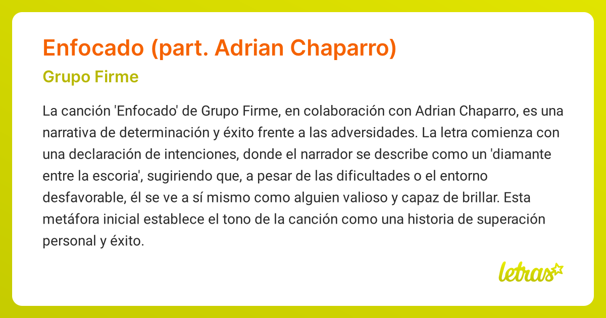 Significado de la canción Enfocado (part. Adrian Chaparro) (Grupo Firme ...
