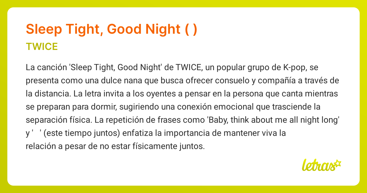 Significado de la canción Sleep Tight, Good Night (잘자요 굿나잇) (TWICE) - LETRAS.COM
