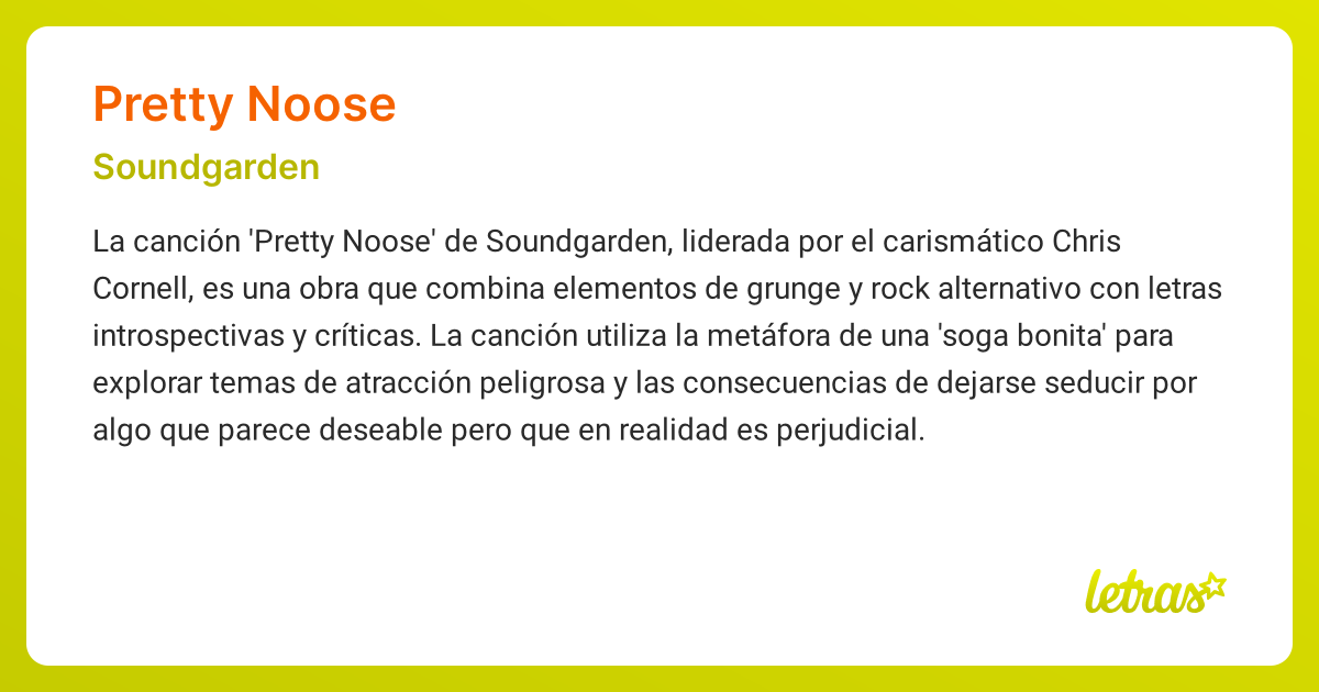 Significado de la canción PRETTY NOOSE (Soundgarden) - LETRAS.COM