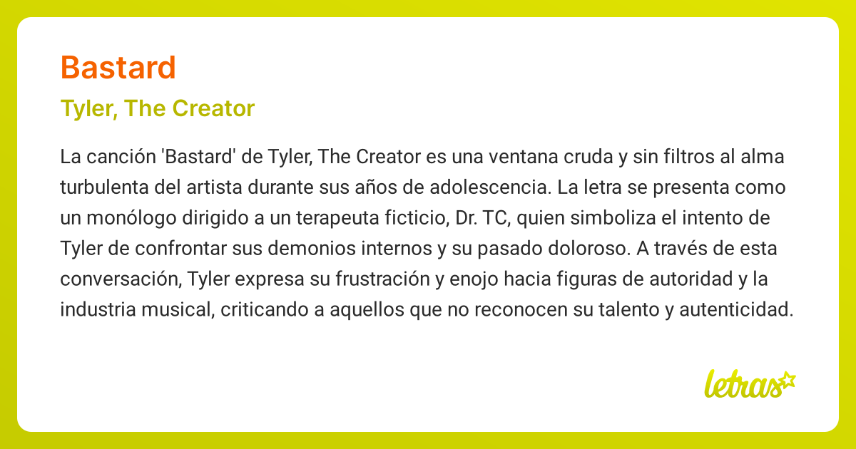 Significado de la canción BASTARD (Tyler, The Creator) - LETRAS.COM