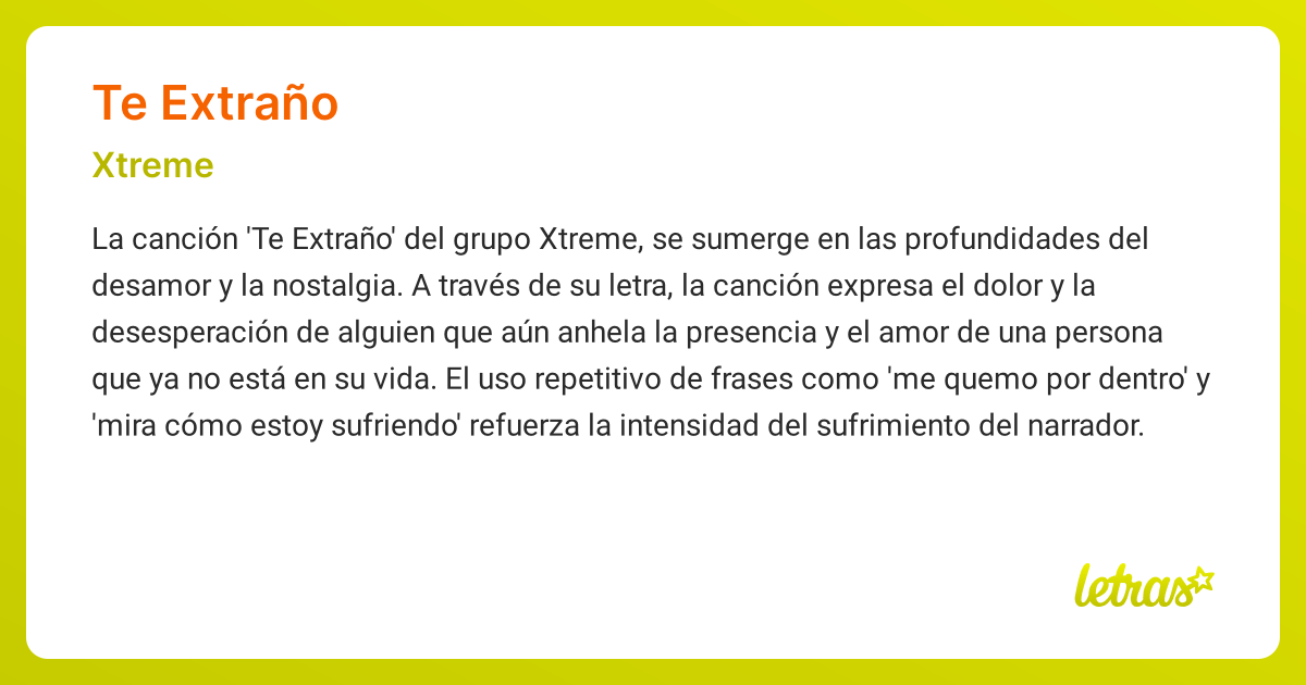 Significado de la canción TE EXTRAÑO (Xtreme) - LETRAS.COM