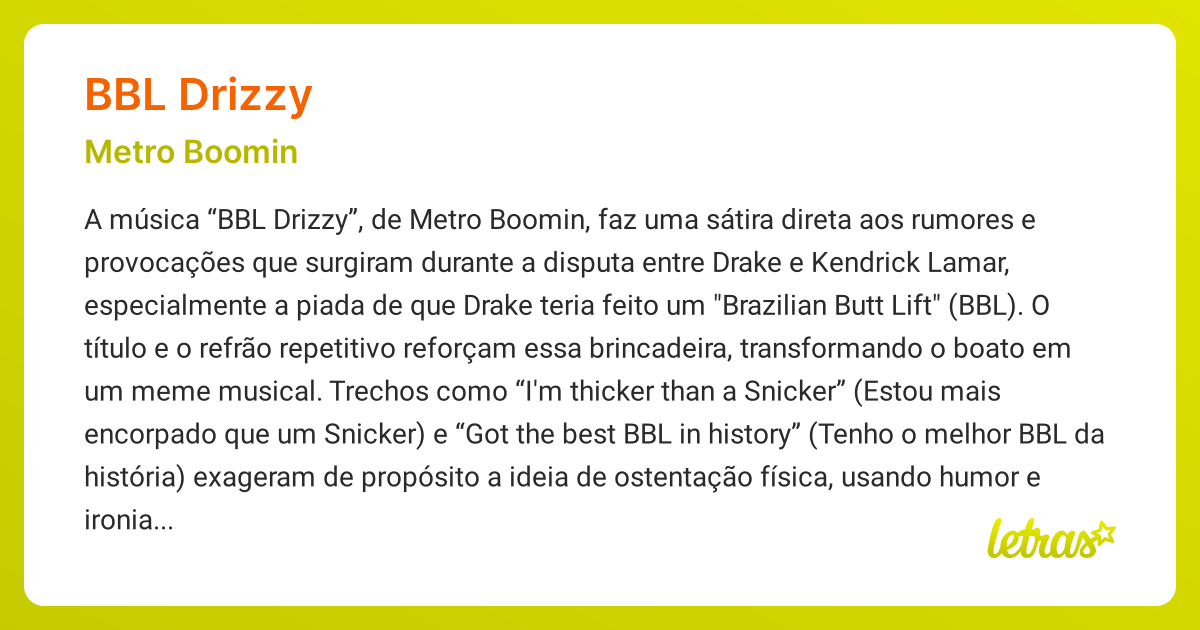 Significado da música BBL DRIZZY (Metro Boomin) - LETRAS.MUS.BR