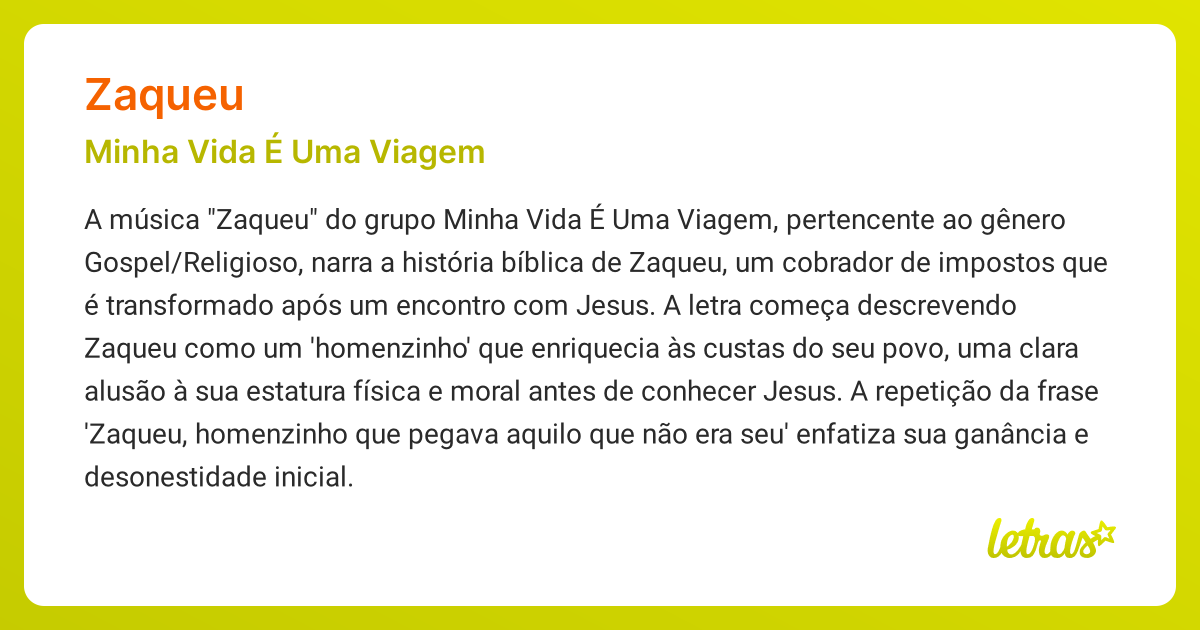 Significado da música ZAQUEU (Minha Vida É Uma Viagem) - LETRAS.MUS.BR