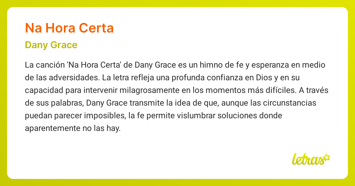 Significado de la canción NA HORA CERTA (Dany Grace) - LETRAS.COM