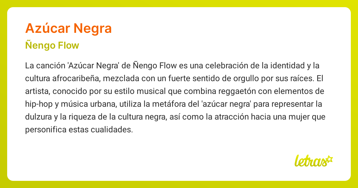 Significado de la canción AZÚCAR NEGRA (Ñengo Flow) - LETRAS.COM