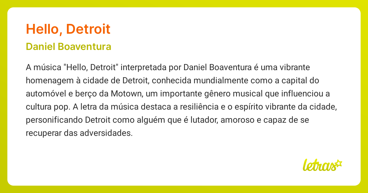 Significado da música HELLO, DETROIT (Daniel Boaventura) - LETRAS.MUS.BR