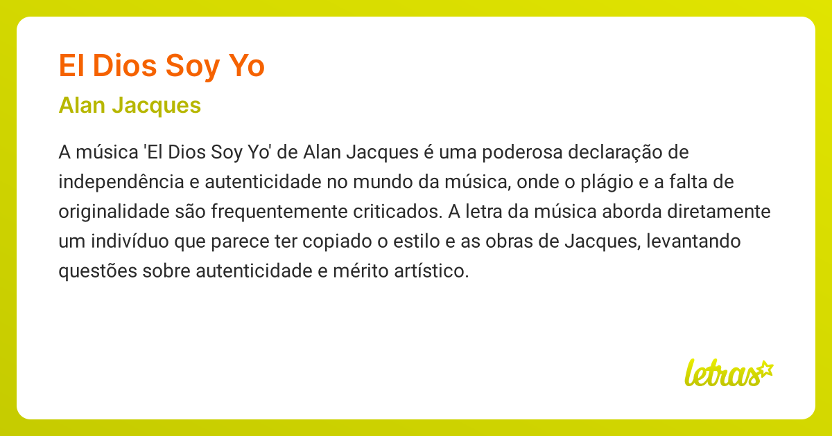Significado da música EL DIOS SOY YO (Alan Jacques) - LETRAS.MUS.BR