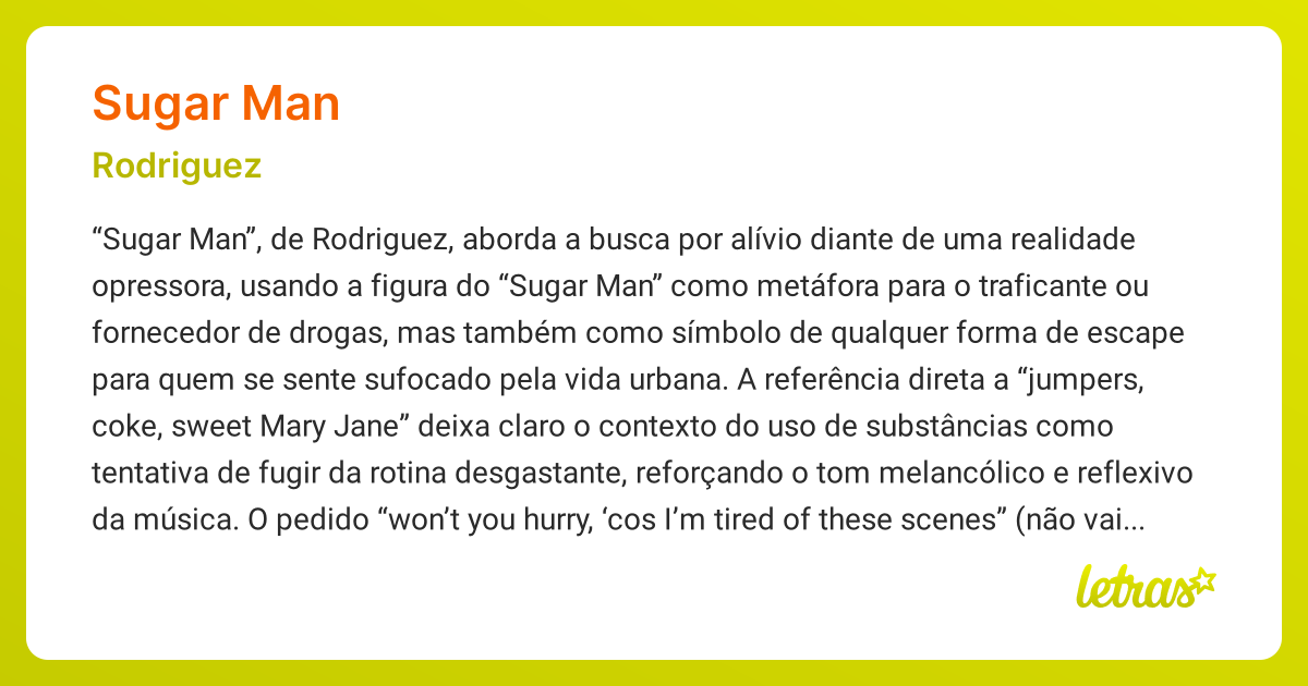 Significado da música SUGAR MAN (Rodriguez) - LETRAS.MUS.BR
