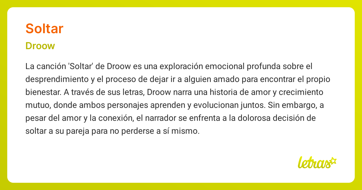 Significado de la canción SOLTAR (Droow) - LETRAS.COM