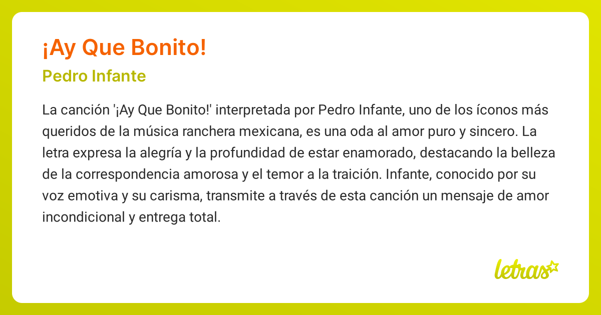 Significado de la canción ¡AY QUE BONITO! (Pedro Infante) - LETRAS.COM