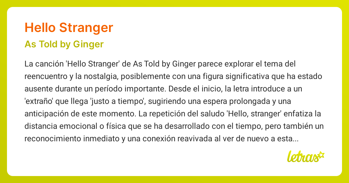 Significado de la canción HELLO STRANGER (As Told by Ginger) - LETRAS.COM