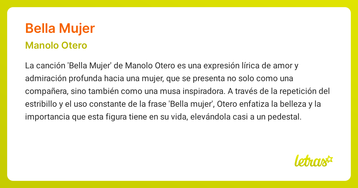 Significado de la canción BELLA MUJER (Manolo Otero) - LETRAS.COM