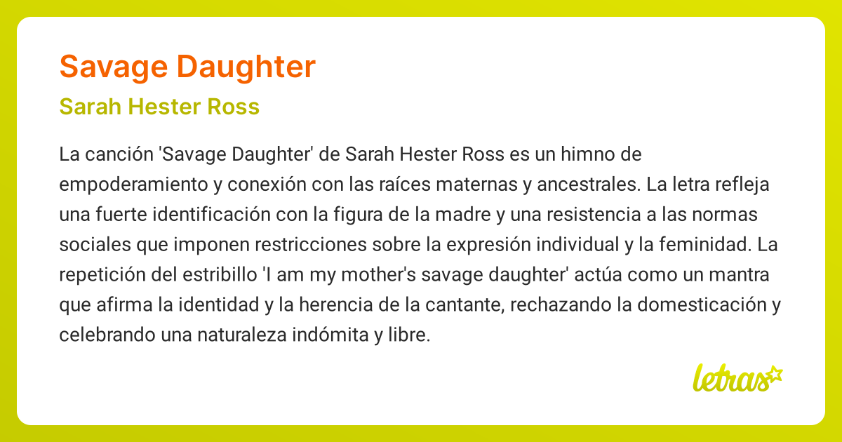 Significado de la canción SAVAGE DAUGHTER (Sarah Hester Ross) - LETRAS.COM