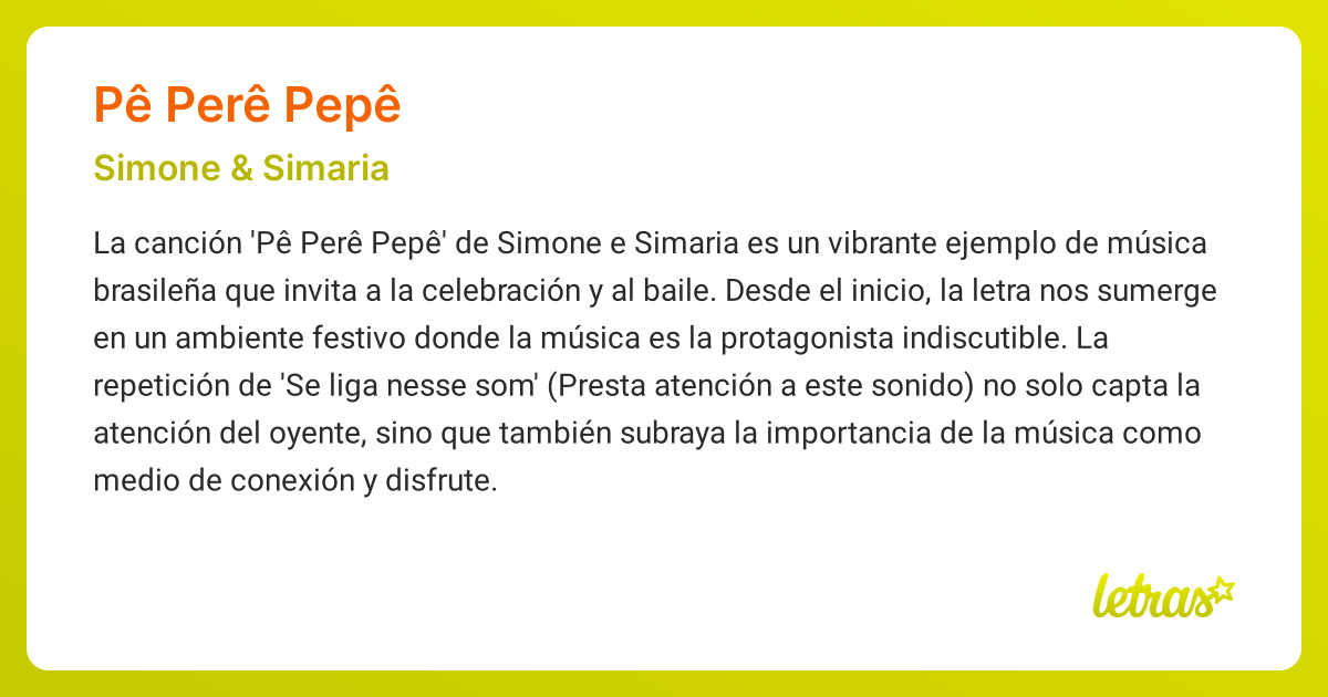 Significado de la canción PÊ PERÊ PEPÊ (Simone & Simaria) - LETRAS.COM