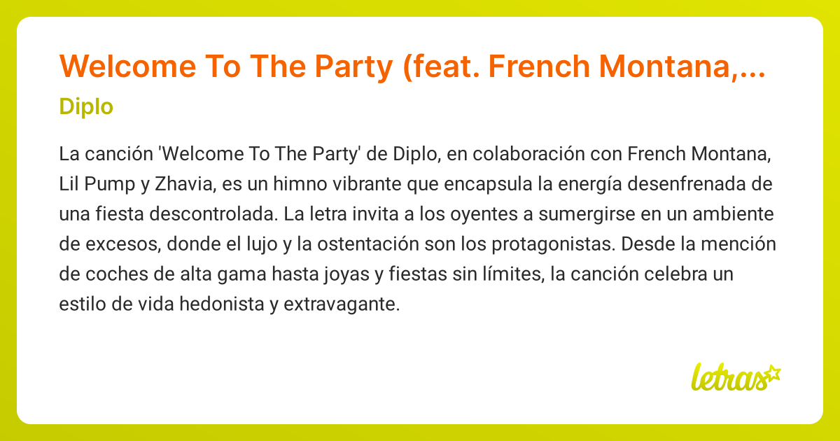 Significado de la canción Welcome To The Party (feat. French Montana ...