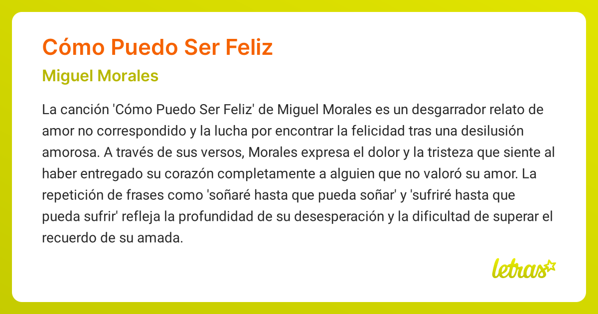 Significado de la canción CÓMO PUEDO SER FELIZ (Miguel Morales ...