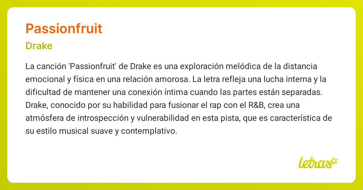 Significado de la canción PASSIONFRUIT (Drake) - LETRAS.COM