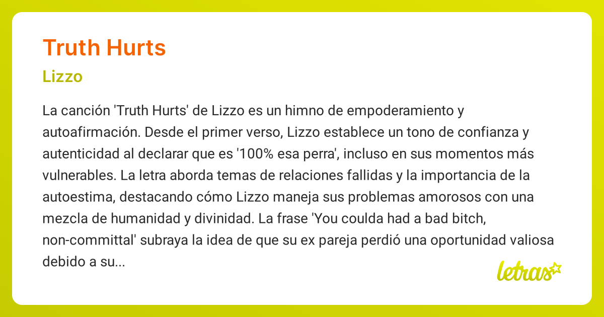 Significado de la canción TRUTH HURTS (Lizzo) - LETRAS.COM