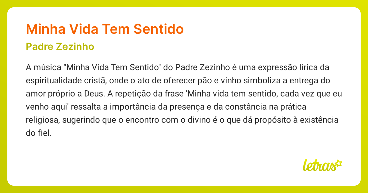 Significado da música MINHA VIDA TEM SENTIDO (Padre Zezinho) - LETRAS ...