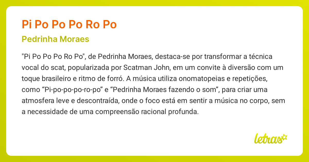 Significado da música PI PO PO PO RO PO (Pedrinha Moraes) - LETRAS.MUS.BR