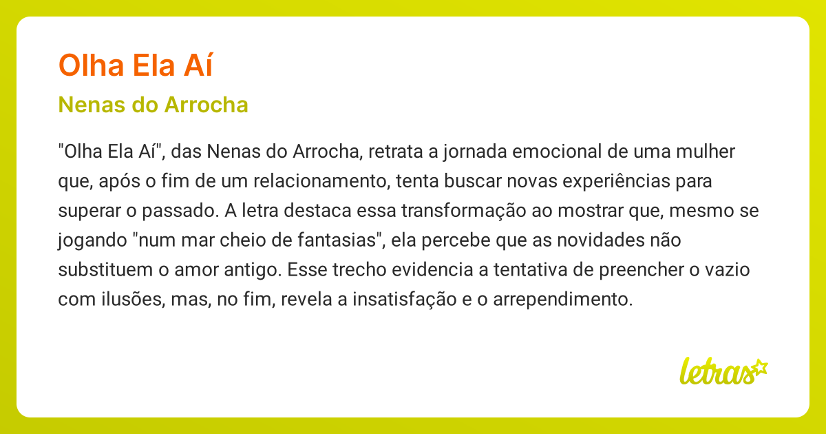 Significado da música OLHA ELA AÍ (Nenas do Arrocha) - LETRAS.MUS.BR