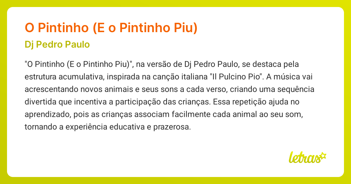 Significado da música O PINTINHO (E O PINTINHO PIU) (Dj Pedro Paulo ...