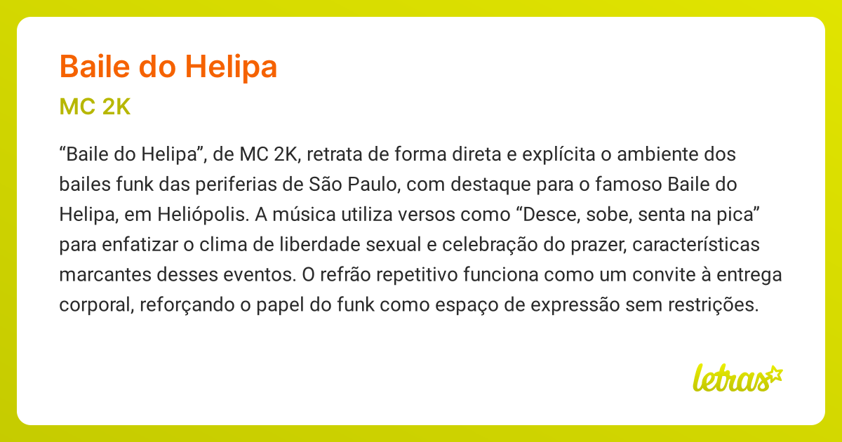 Significado da música BAILE DO HELIPA (MC 2K) - LETRAS.MUS.BR