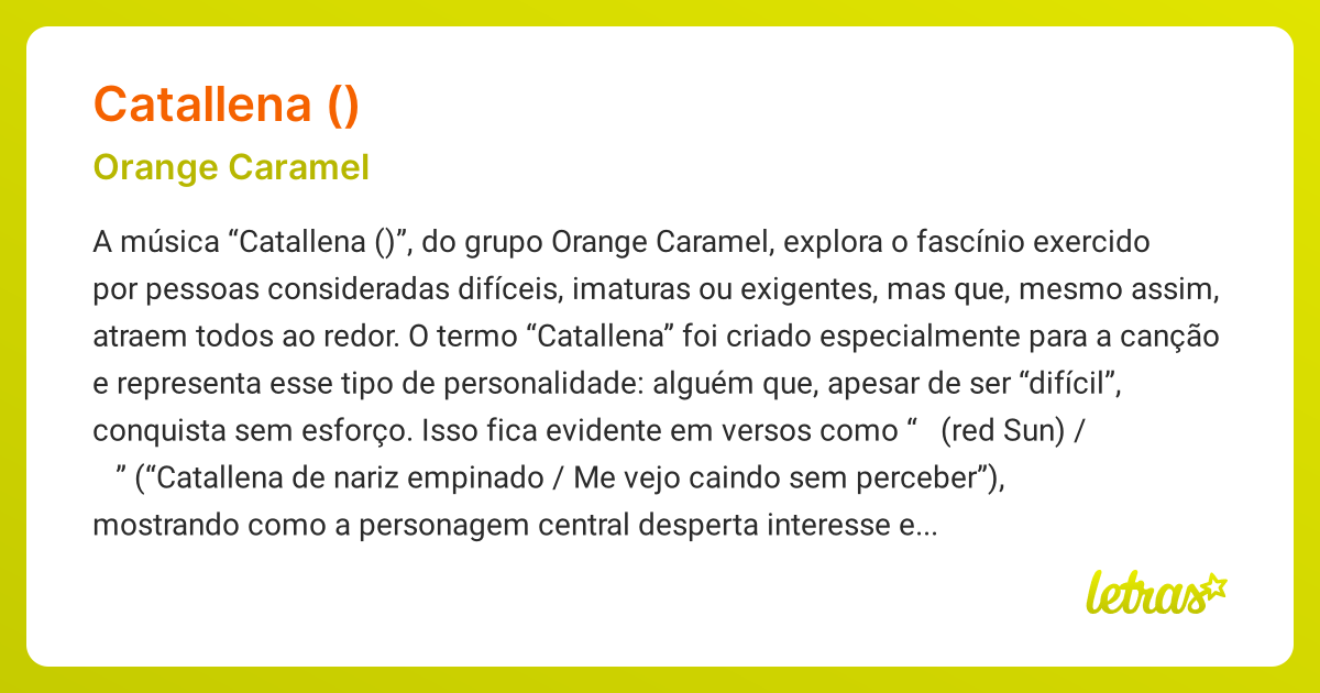 Significado da música CATALLENA (까탈레나) (Orange Caramel) - LETRAS.MUS.BR