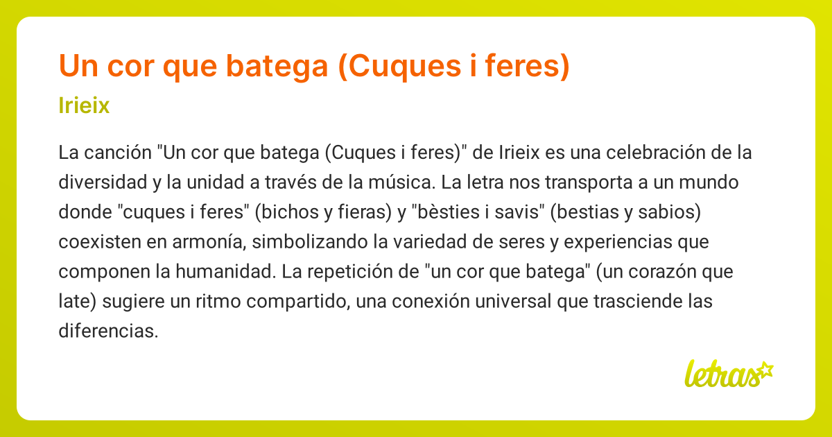 Significado de la canción Un cor que batega (Cuques i feres) (Irieix ...