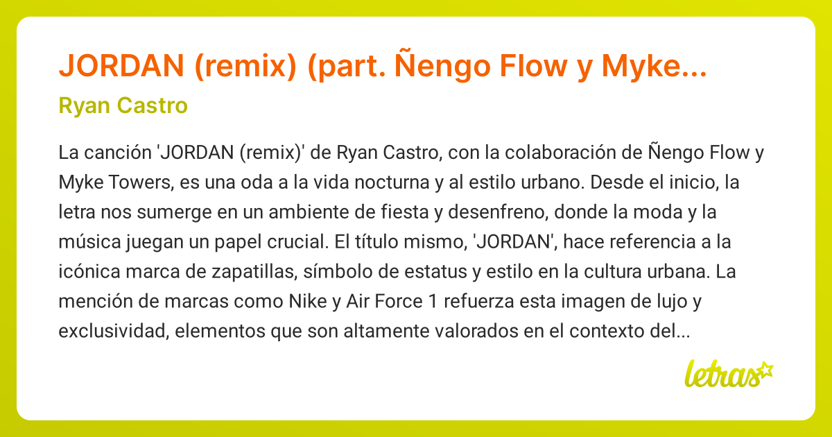 Significado de la canción JORDAN (remix) (part. Ñengo Flow y Myke ...