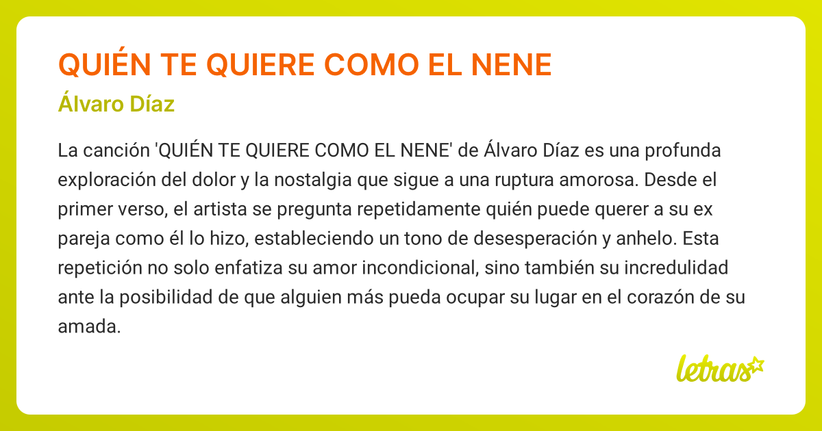 Significado de la canción QUIÉN TE QUIERE COMO EL NENE (Álvaro Díaz ...