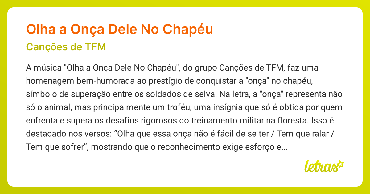 Significado da música OLHA A ONÇA DELE NO CHAPÉU (Canções de TFM ...
