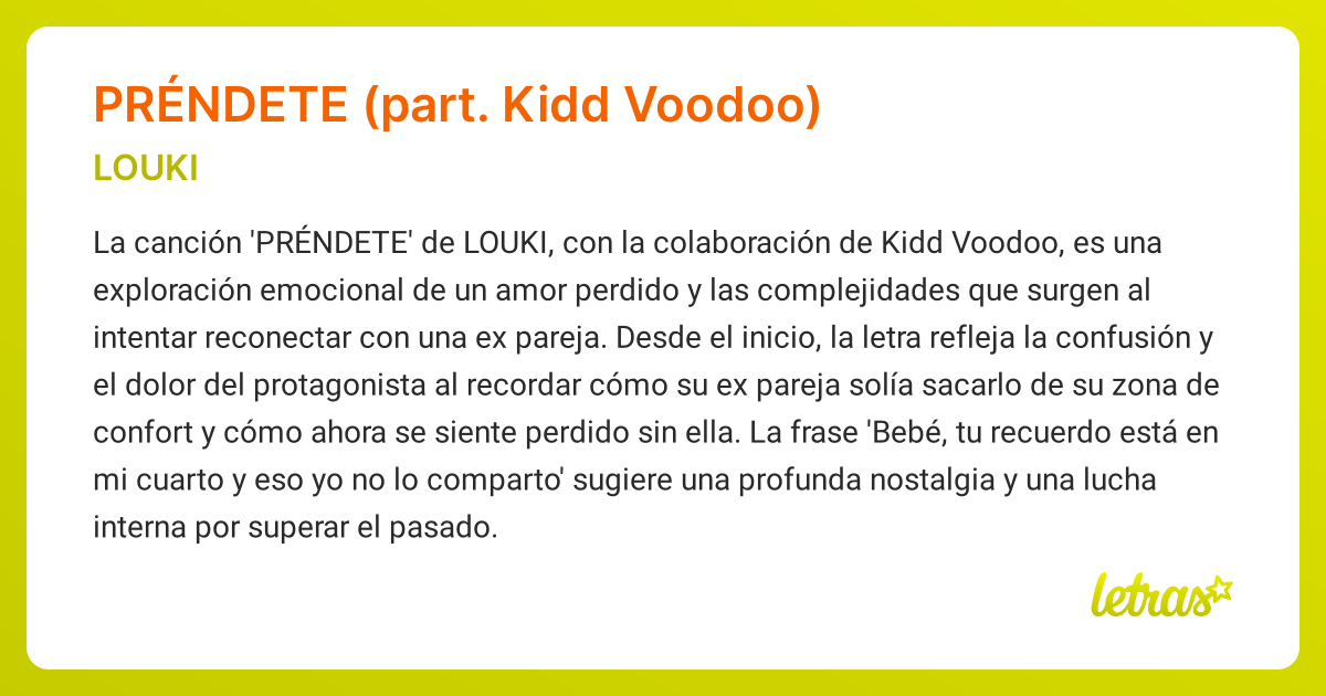Significado de la canción PRÉNDETE (PART. KIDD VOODOO) (LOUKI) - LETRAS.COM