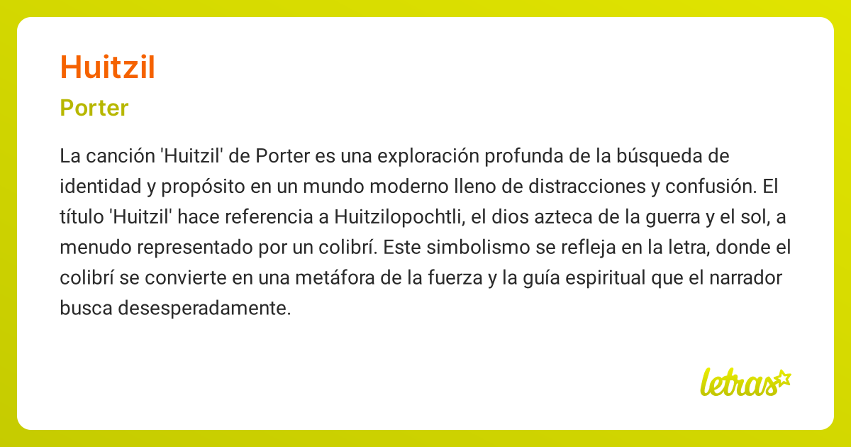 Significado de la canción HUITZIL (Porter) - LETRAS.COM