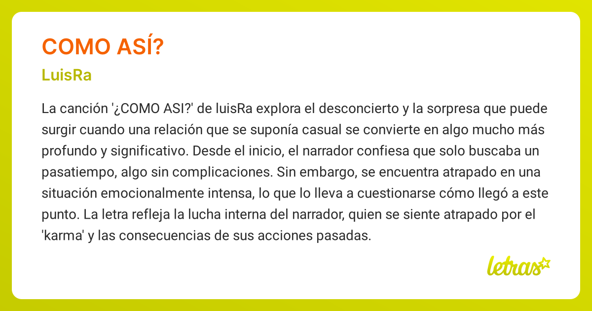 Significado de la canción COMO ASÍ? (LuisRa) - LETRAS.COM