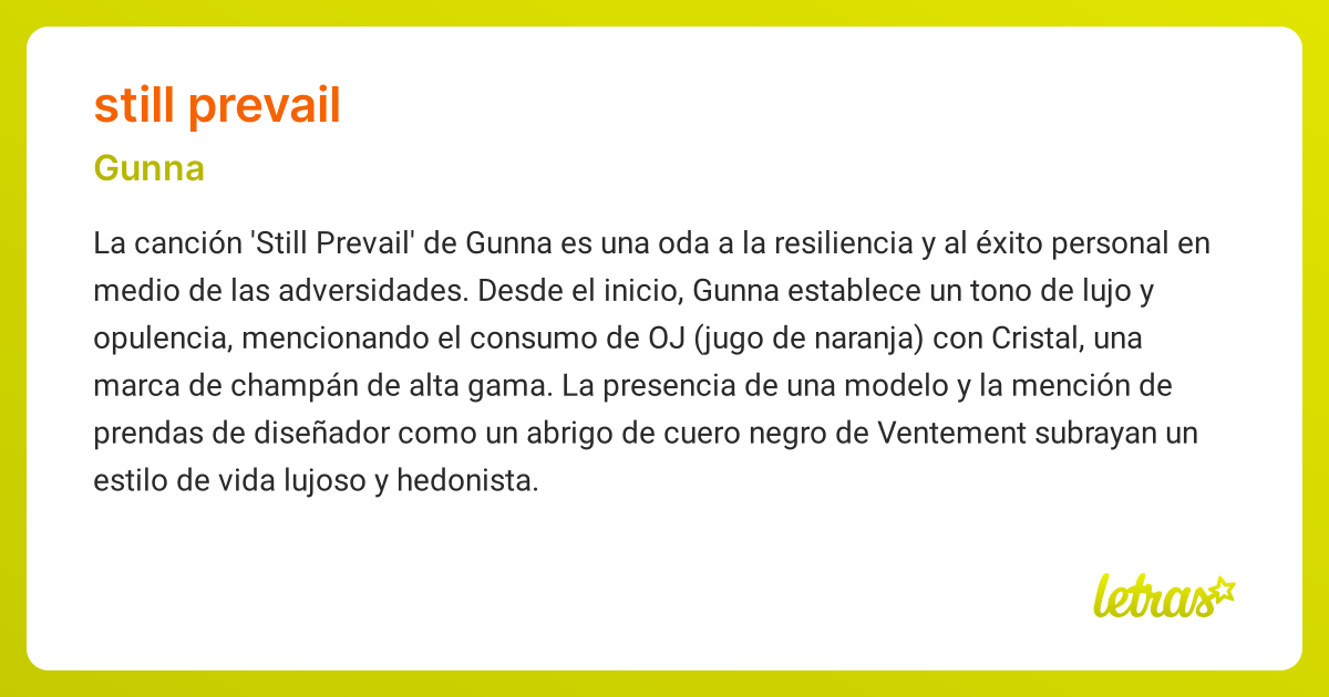 Significado de la canción STILL PREVAIL (Gunna) - LETRAS.COM