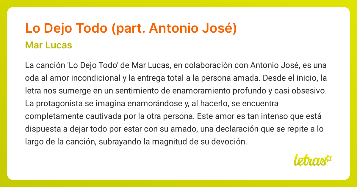 Significado de la canción Lo Dejo Todo (part. Antonio José) (Mar Lucas ...