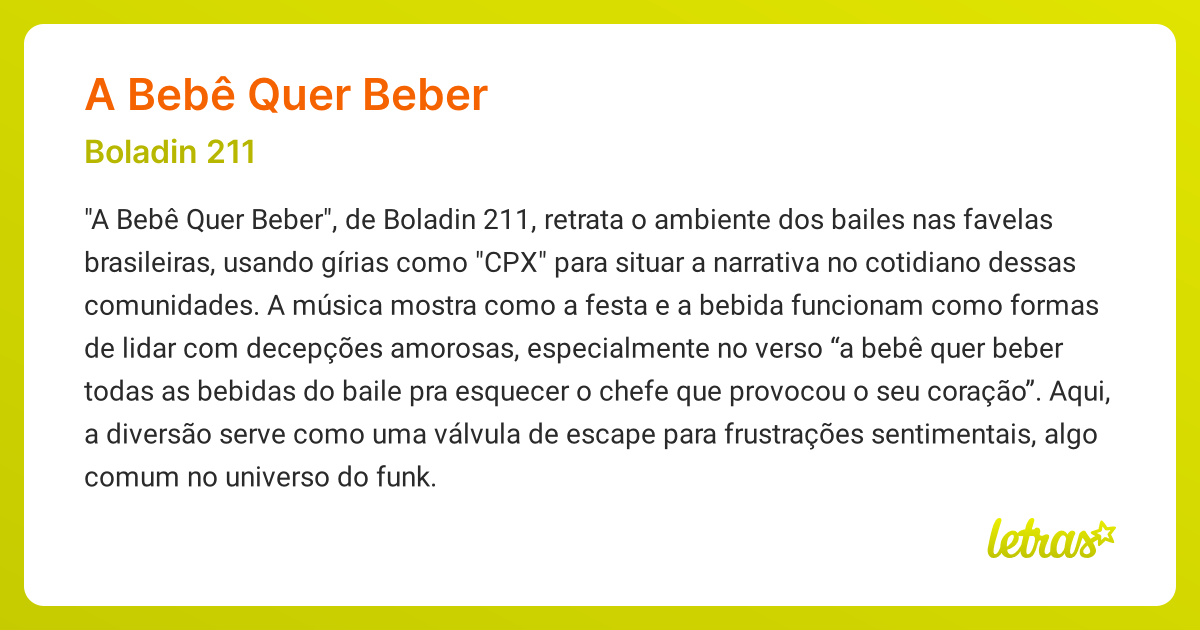 Significado da música A BEBÊ QUER BEBER (Boladin 211) - LETRAS.MUS.BR