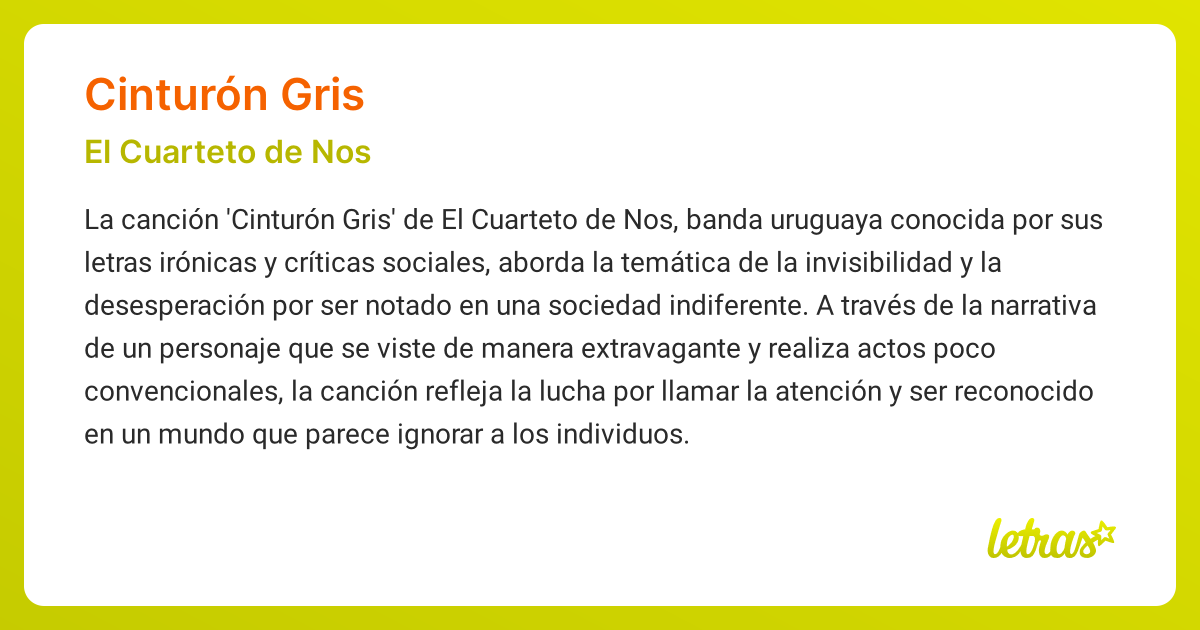 Significado de la canción CINTURÓN GRIS (El Cuarteto de Nos) - LETRAS.COM