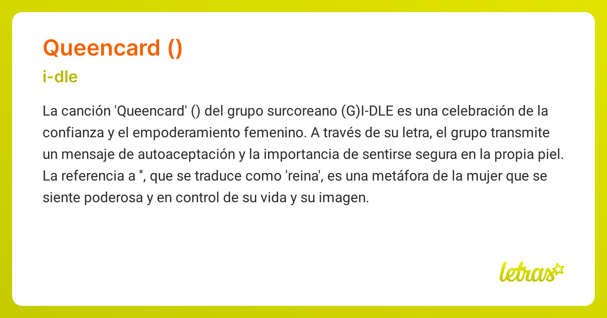Significado de la canción QUEENCARD (퀸카) (i-dle) - LETRAS.COM