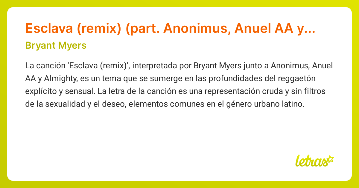 Significado de la canción Esclava (remix) (part. Anonimus, Anuel AA y ...