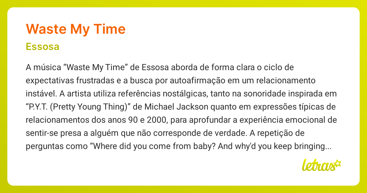 Significado da música WASTE MY TIME (Essosa) - LETRAS.MUS.BR
