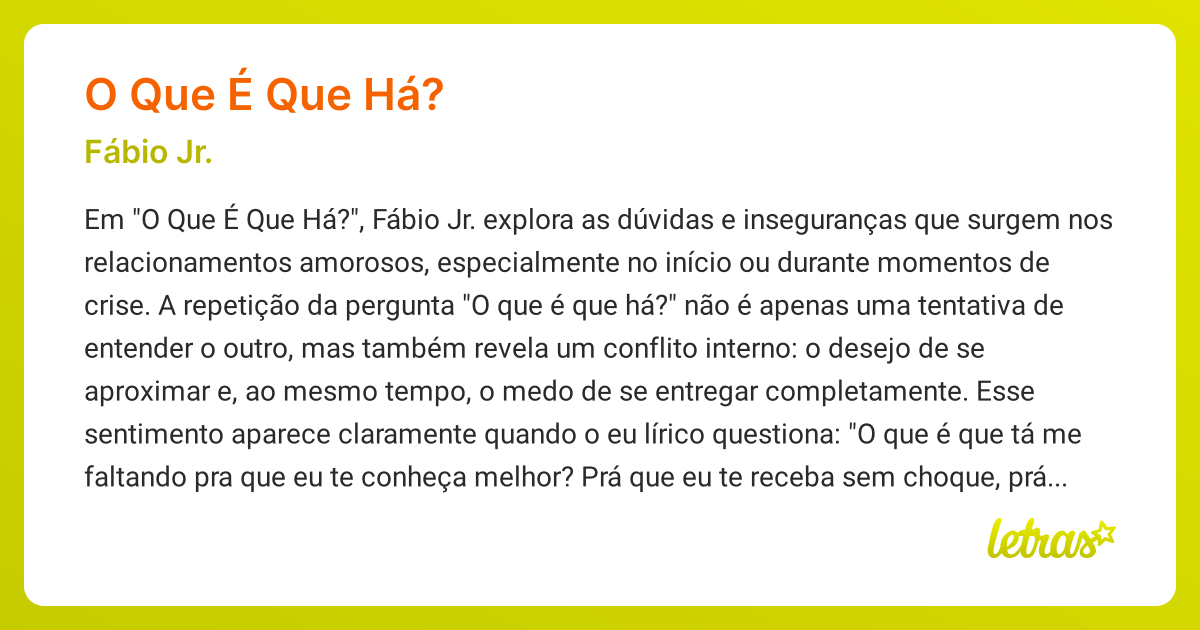 Significado da música O QUE É QUE HÁ? (Fábio Jr.) - LETRAS.MUS.BR