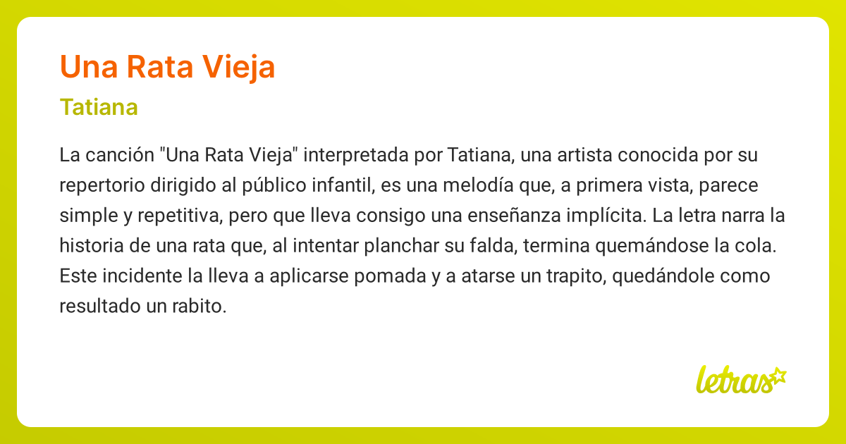 Significado de la canción UNA RATA VIEJA (Tatiana) - LETRAS.COM