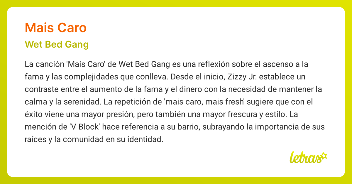 Significado de la canción MAIS CARO (Wet Bed Gang) - LETRAS.COM